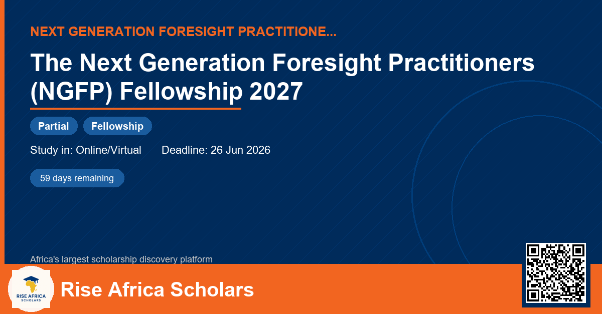 The Next Generation Foresight Practitioners (NGFP) Fellowship 2027 ...